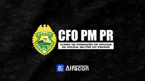 Curso para concurso CFO PM PR - Oficial de Polícia | AlfaCon